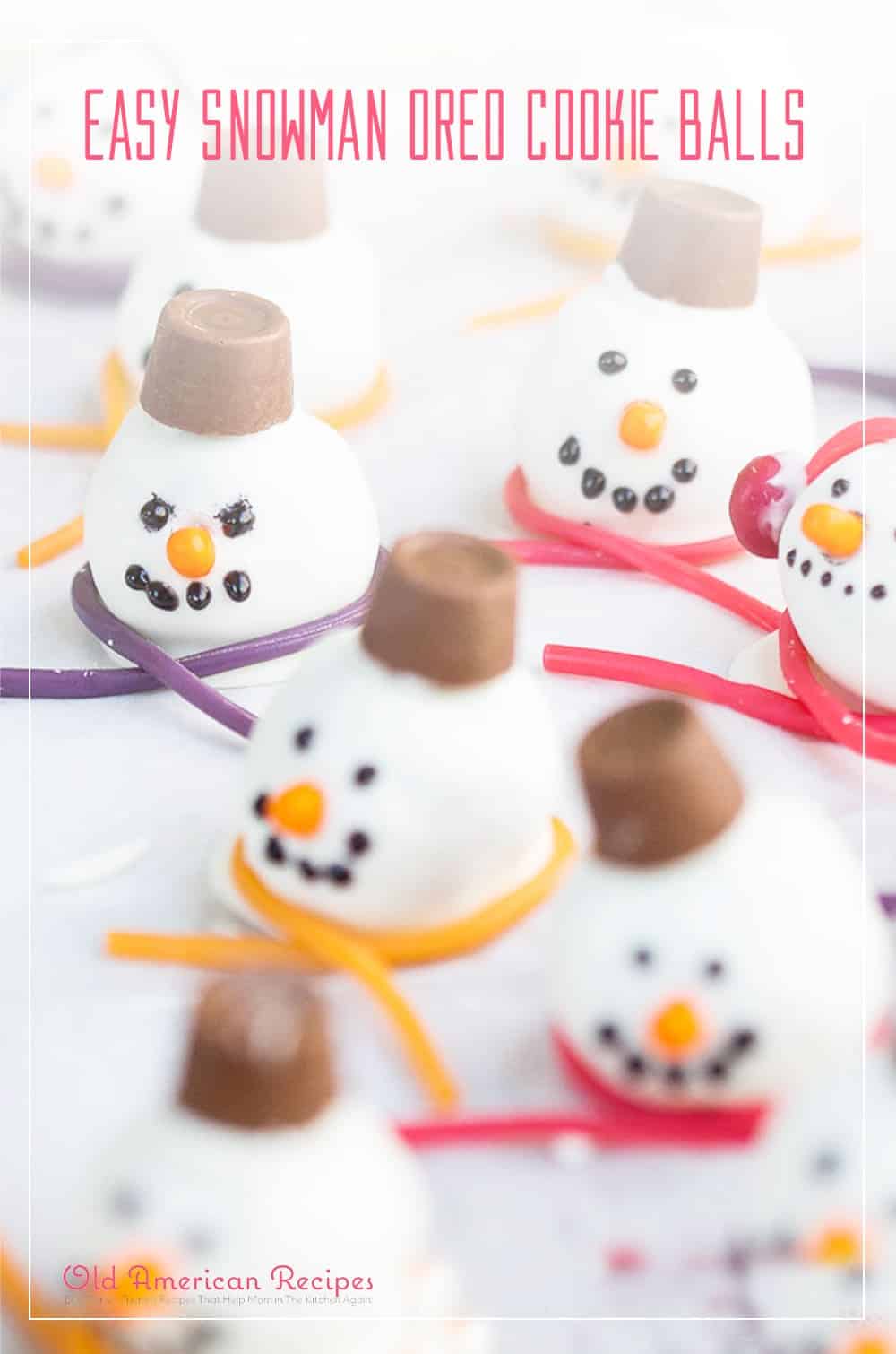 Easy Snowman OREO Cookie Balls - Old American Recipes
