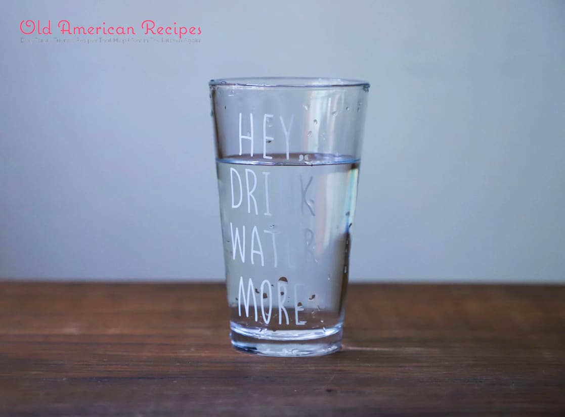 7 Simple Ways To Drink More Water - Old American Recipes