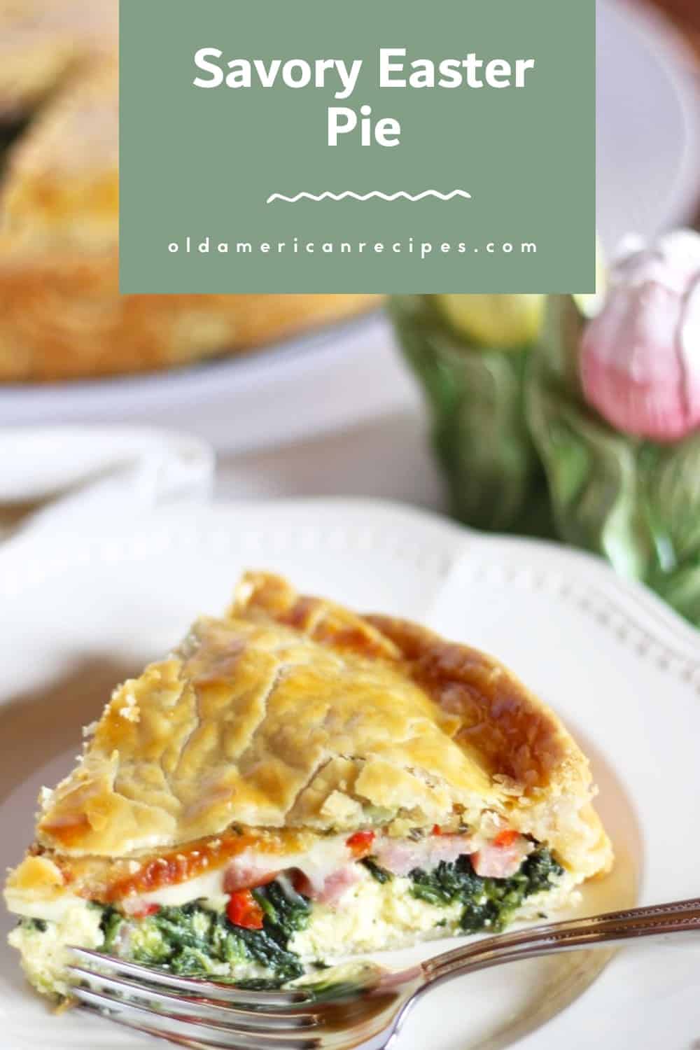 Savory Easter Pie - Old American Recipes